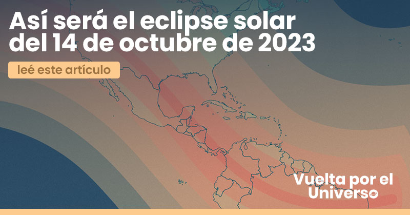 Así será el eclipse solar del 14 de octubre de 2023